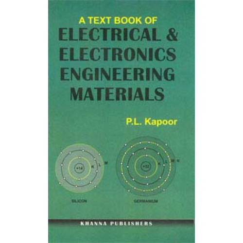 A Text Book of Electrical and Electronics Engineering Materials