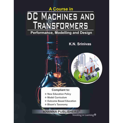 A COURSE IN DC MACHINES: PERFORMANCE, MODELING AND DESIGN