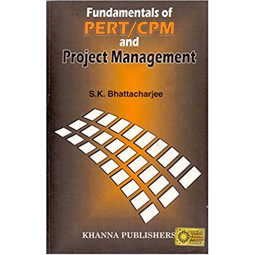 Fundamentals of PERT/CPM & Project Management