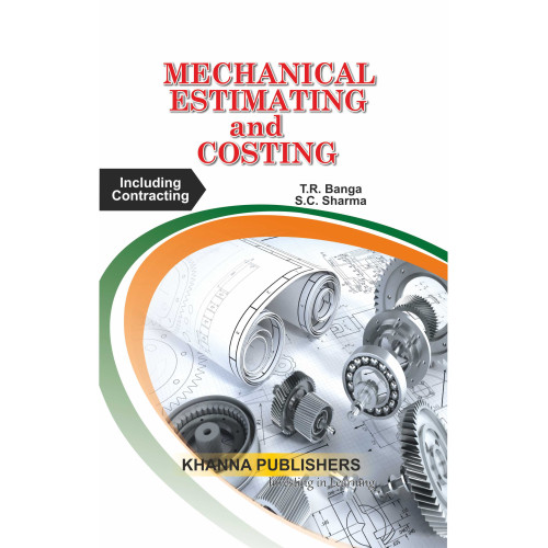 Mechanical Estimating and Costing Including Contracting